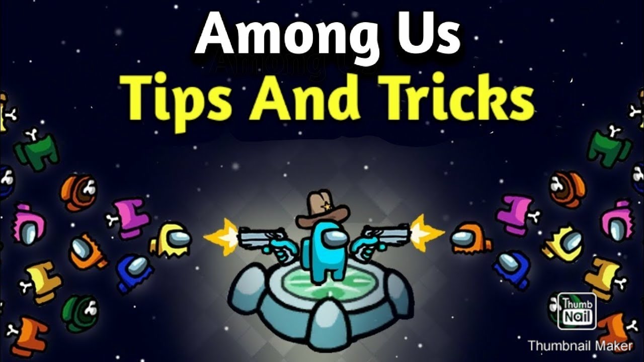 Among Us Tips and Tricks - YouTube