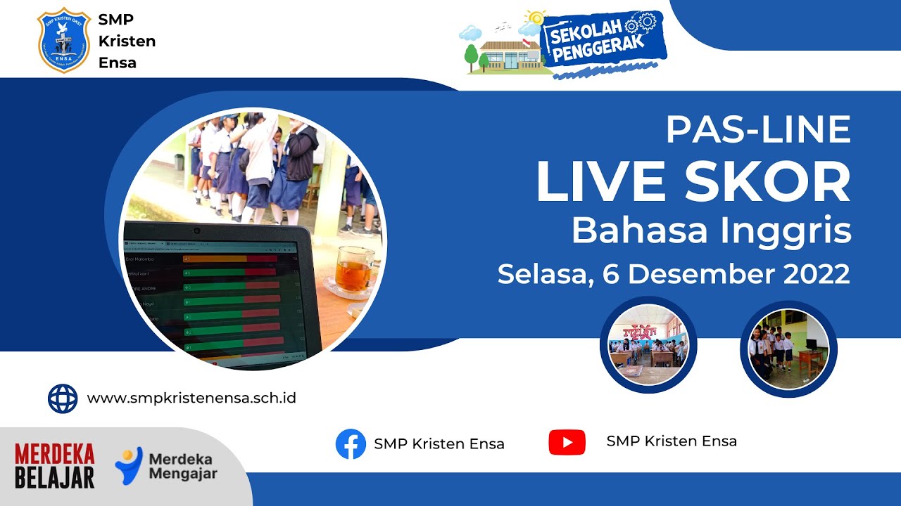 Live Skor PAS-Line Bahasa Inggris (Uji Coba) || Selasa, 6 Desember 2022 ...