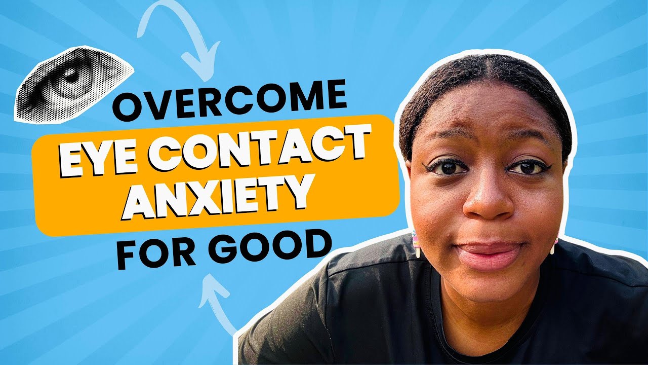 5 TIPS ON HOW TO MAINTAIN EYE CONTACT - YouTube