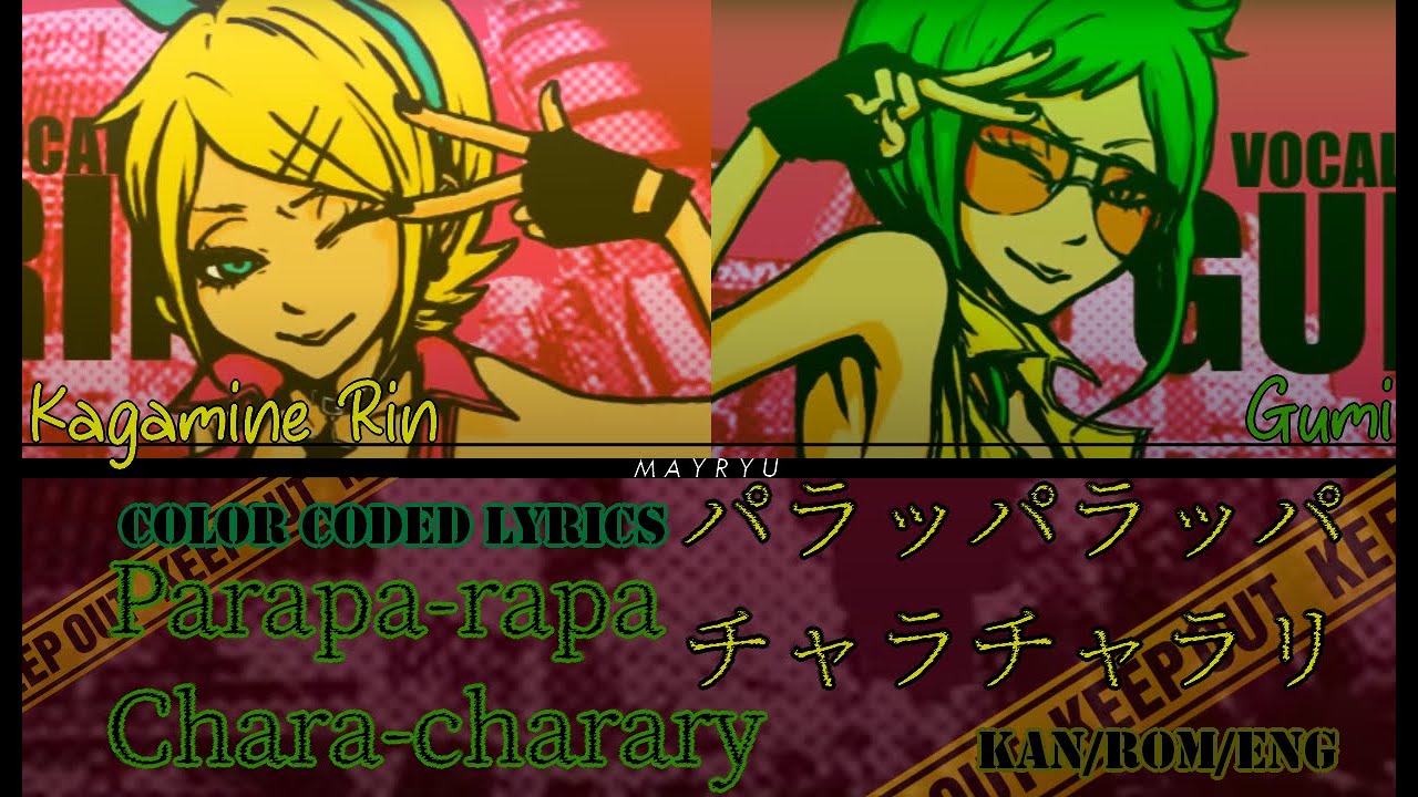 [VOCALOID COLOR CODED] Parapa-rapa Chara-charary - GUMI feat. Kagamine ...