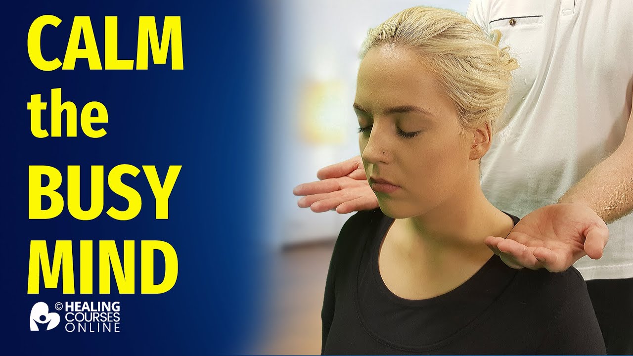 Calm the busy mind. Clear the Crown Chakra, Mindfulness Technique ...