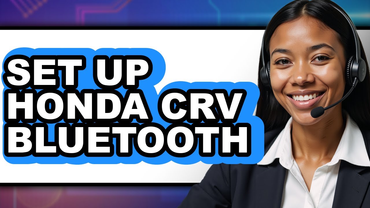 How to Set Up Honda CR-V Bluetooth - Easy Guide - YouTube