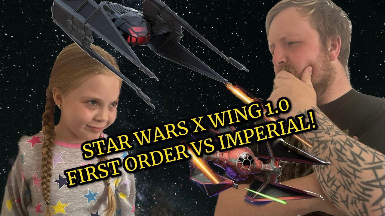 STAR WARS X WING FIRST EDITION, Ep4 BATTLE REPORT, First order vs ...