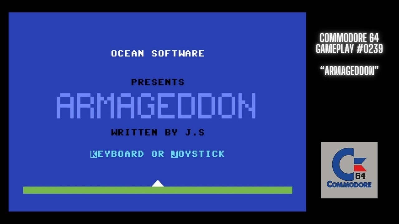 Armageddon (Commodore 64 / Gameplay #0239) - YouTube
