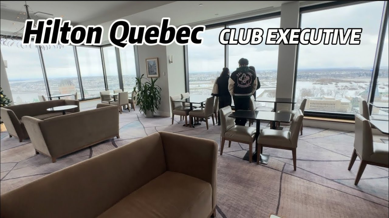 Hilton Quebec Club Executive @ 23 floor with amazing view plus game ...