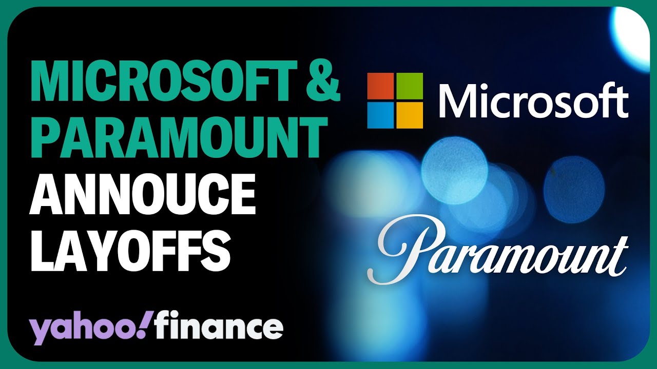 Microsoft, Paramount latest companies to announce layoffs - YouTube