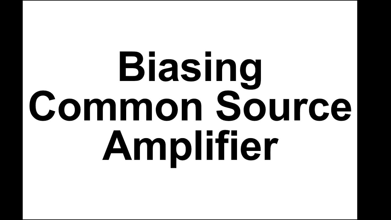(Docceptor 전자회로2 4) MOSFET Common Source Amplifier의 Biasing - YouTube