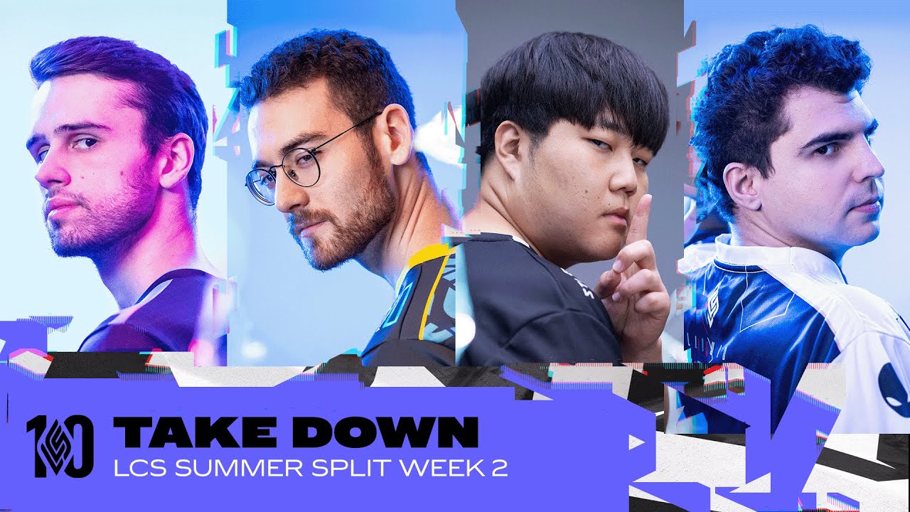TAKE DOWN | 2022 Summer Split Week 2 - YouTube