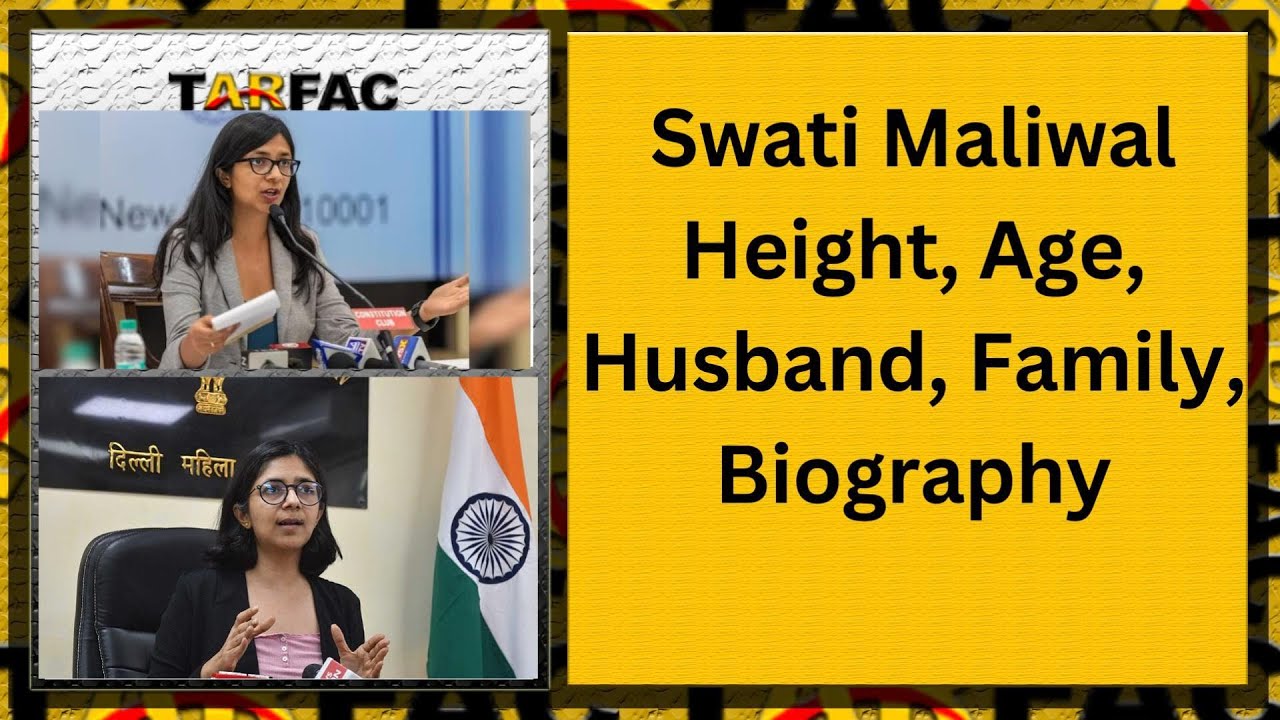 Swati Maliwal Height, Age, Husband, Family, Biography #biography # ...