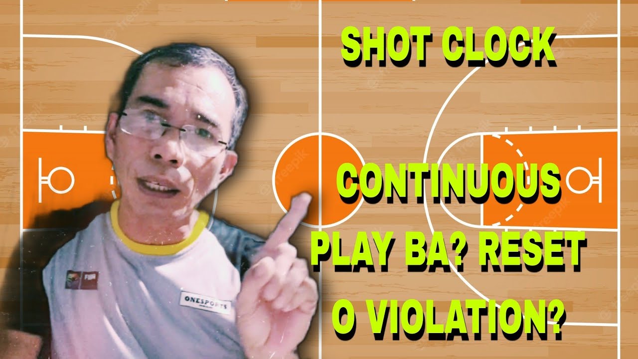 ANG RULES NG SHOT CLOCK | FIBA OBRI PART 2 - YouTube