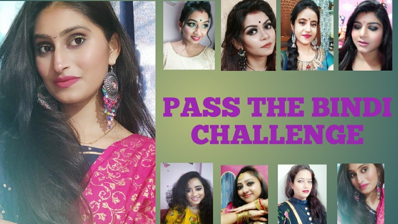 Pass The Bindi Challenge || Different looks in one video. - YouTube