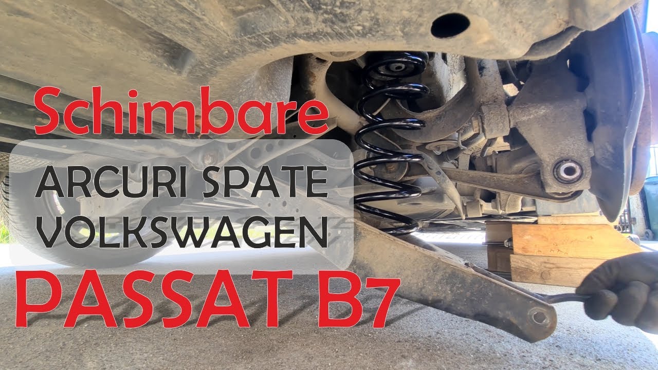 Schimbare ARCURI spate Volkswagen PASSAT B7 - YouTube