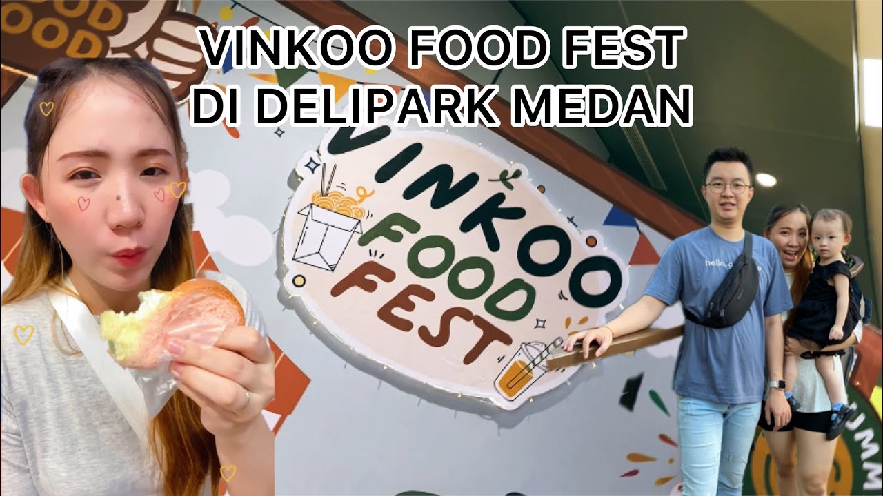 vinkoo food fest bazar makanan terbesar di medan 80++ stand dengan ...
