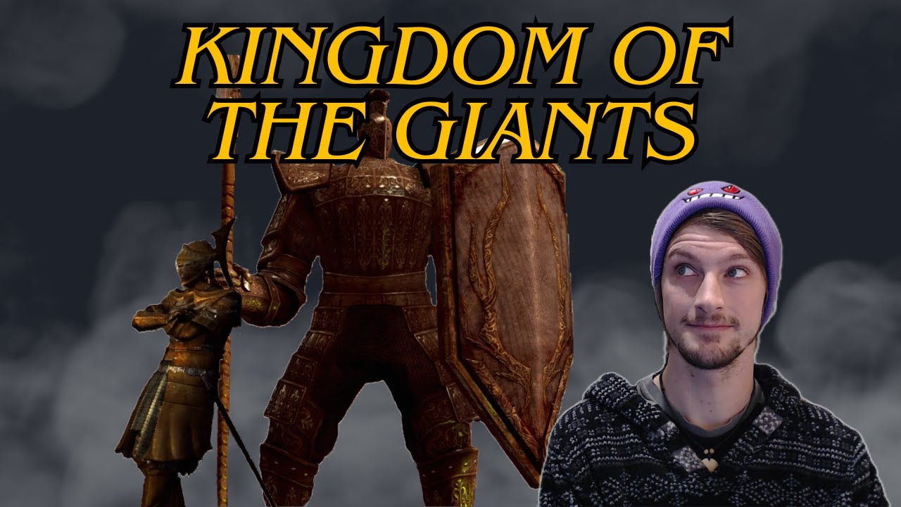 Kingdom of The Giants (Dark Souls 1 Pt 7) - YouTube