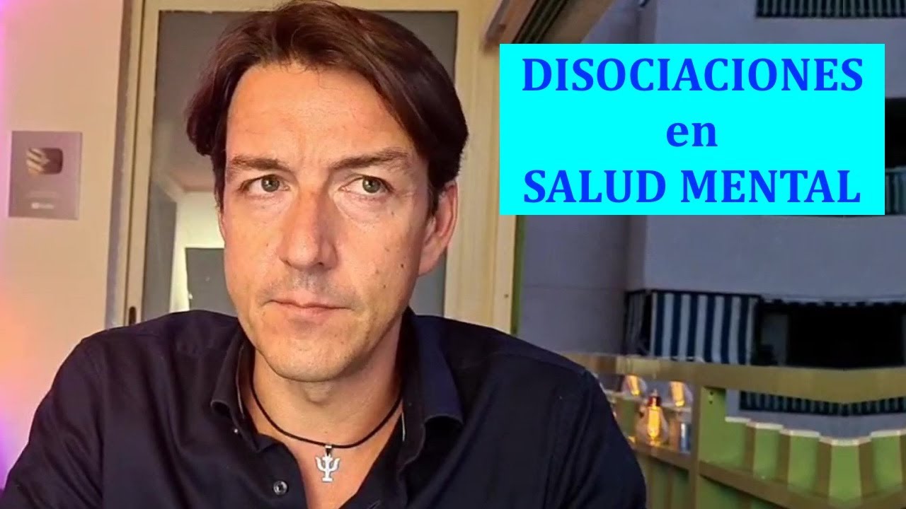 Disociación: Síntomas, causas y tratamiento psicológico - YouTube
