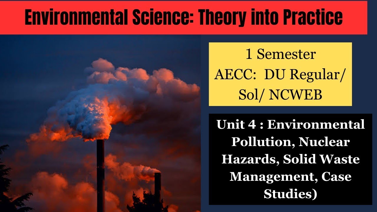 EVS Unit 4 || Environmental science Theory into Practice || DU Regular ...