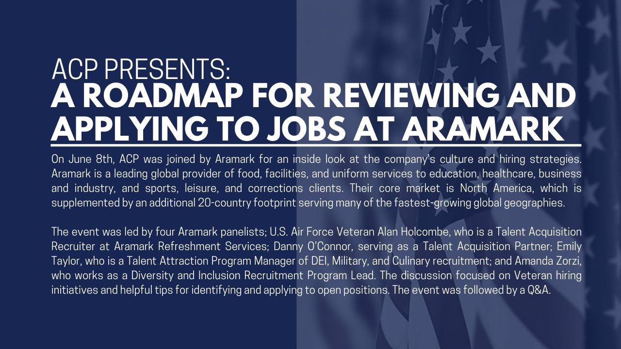 ACP Presents: A Roadmap for Reviewing and Applying to Jobs at Aramark ...