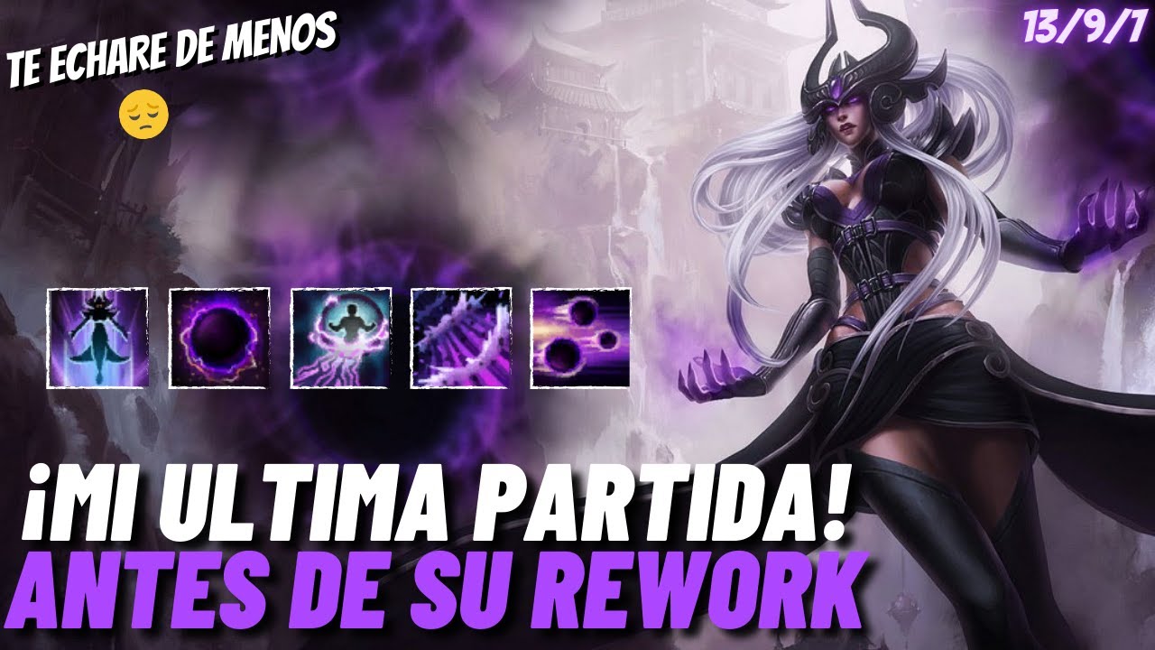 💥MI ULTIMA PARTIDA con SYNDRA antes de SU REWORK💥| Gameplay Syndra Mid ...