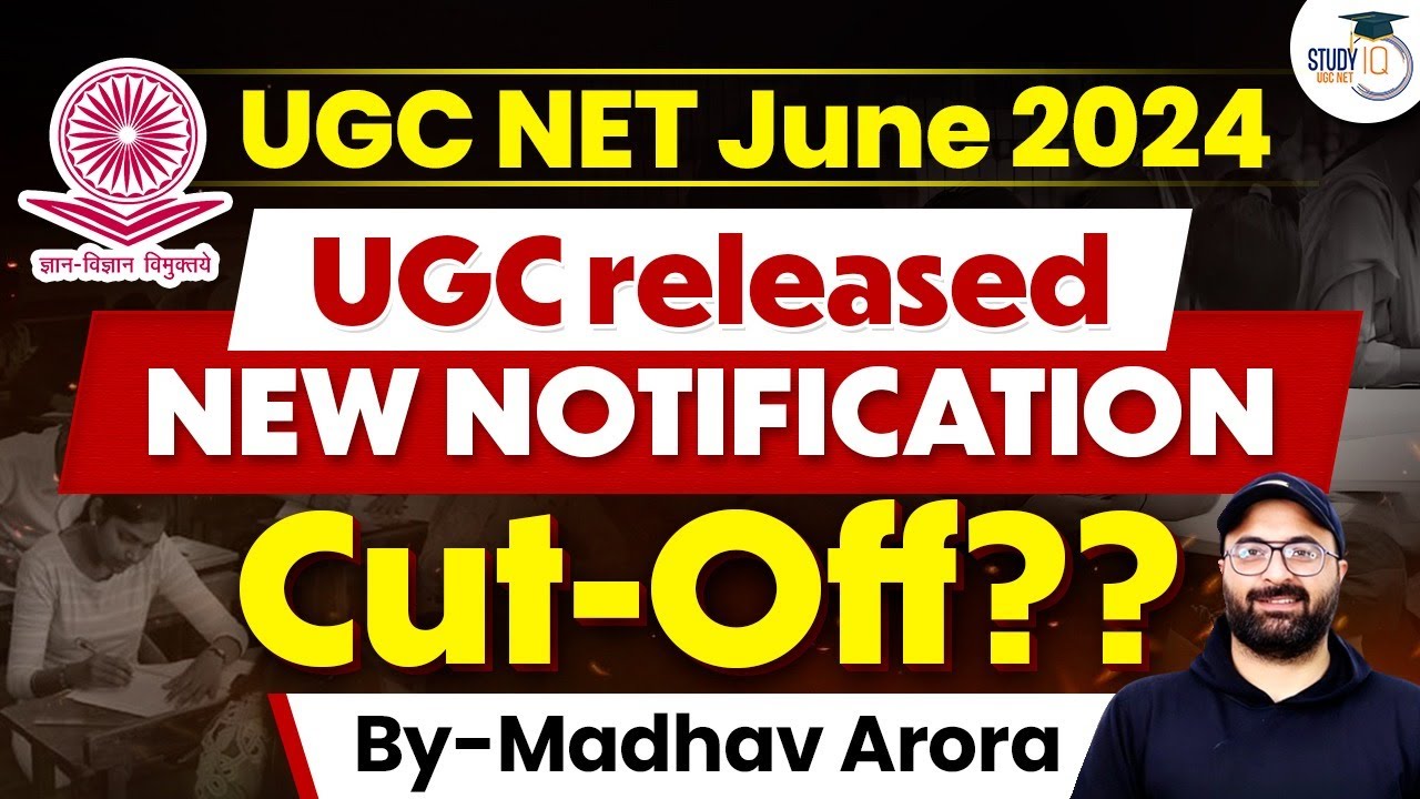 UGC NET NEW UPDATE | UGC NET CUT OFF 2024 UPDATE | UGC NET June 2024 | UGC NEW NOTICE | StudyIQ ...