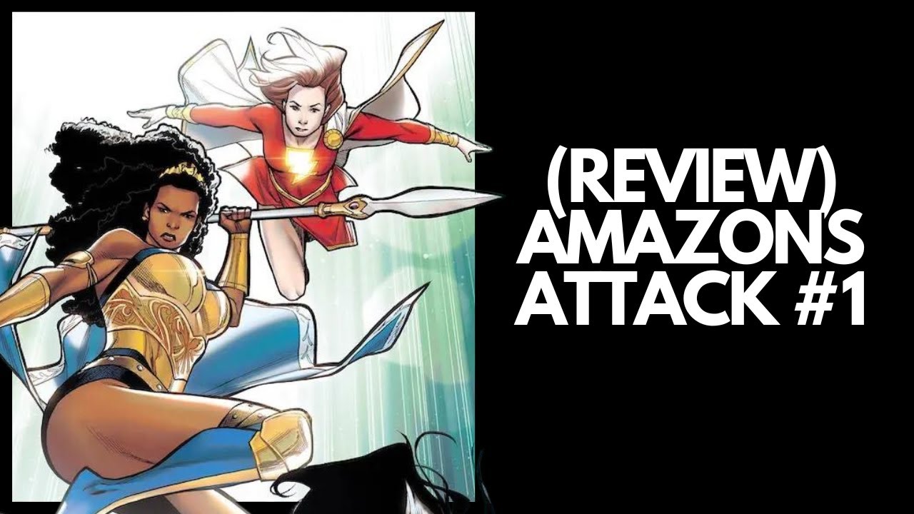 (Review) Amazons Attack #1: AN AMBITIOUS DEBUT! - YouTube