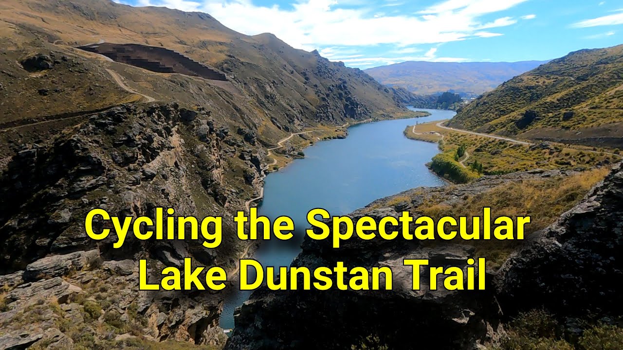 Cycling along the Spectacular Lake Dunstan Trail - YouTube