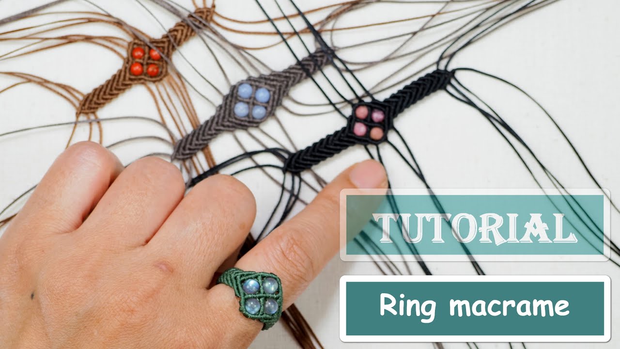 Macrame ring tutorial simple-Diy-How to makr-Macrame with stone beads-Craft jewelry-ถักแหวนมาครา ...