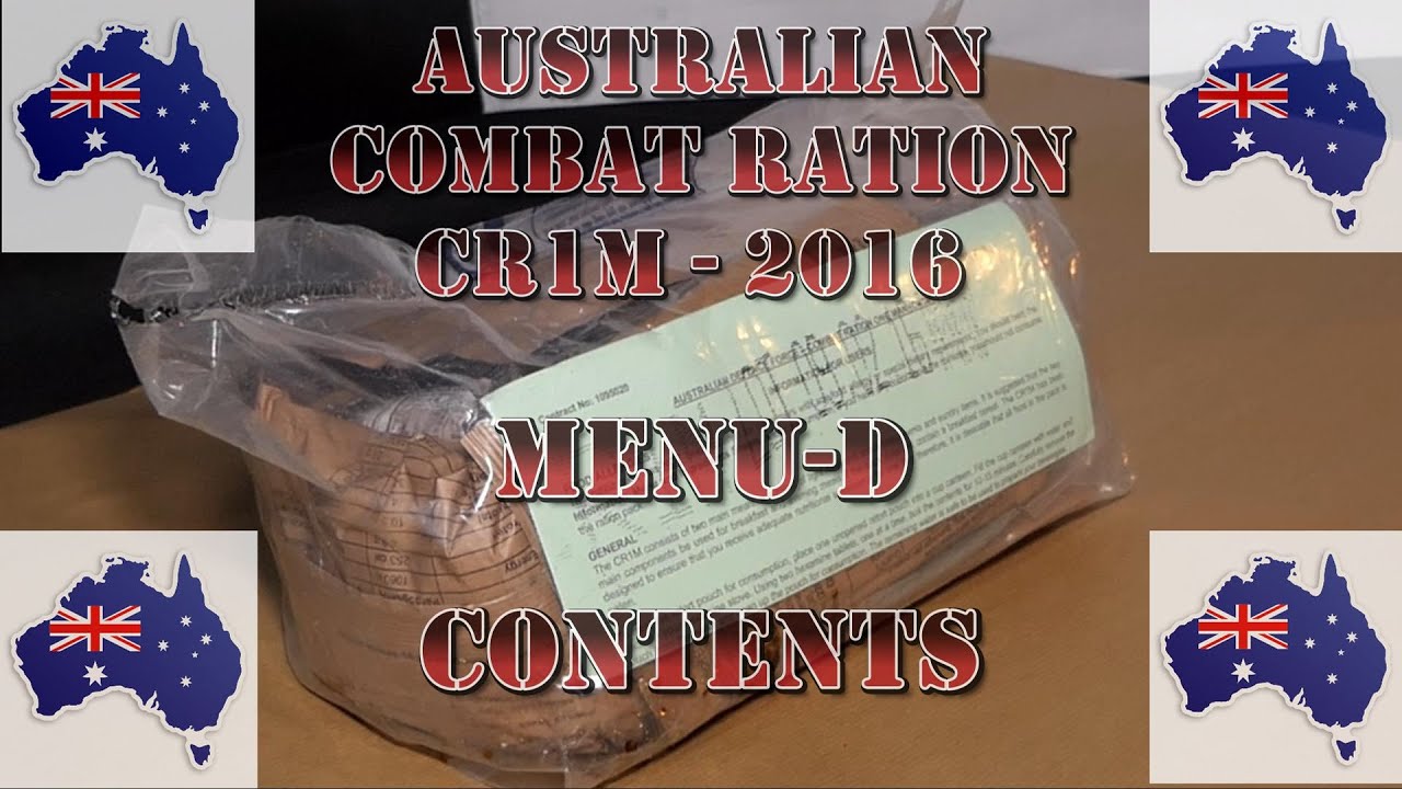Australian 2016 CR1M - 24 Hour Ration - Menu D - Contents - YouTube