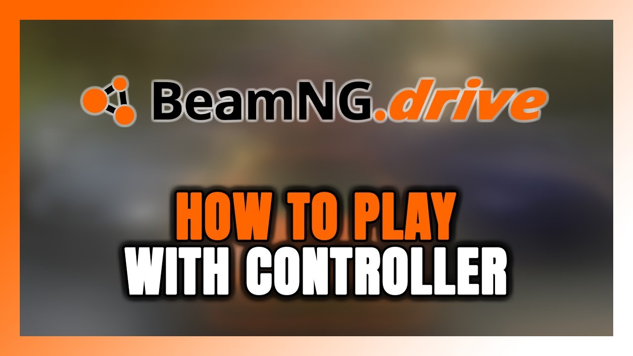How to Play BeamNG.drive With Controller on PC! - YouTube