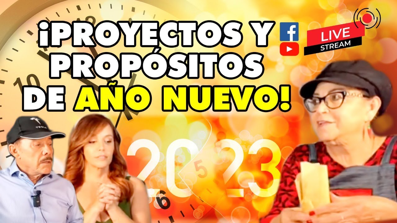 ¡PROYECTOS Y PROPÓSITOS DE ANI NUEVO! | Doña Rosa y Don Pedro Rivera ...