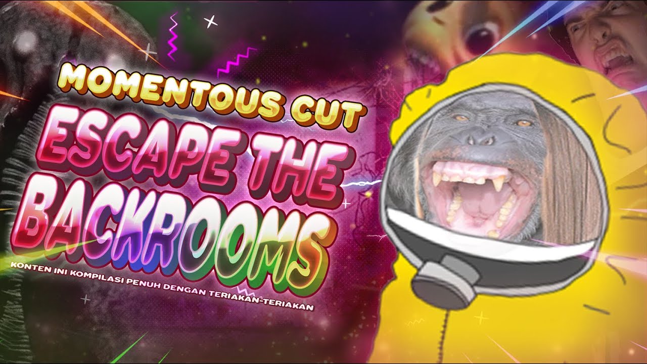 MOMENTOUS CUT: Escape The Backrooms | Nugi Darmawan Clip - YouTube