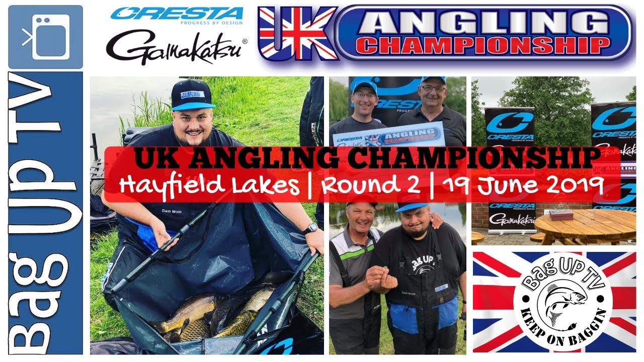 UK Angling Championship 2019 | Hayfield Lakes | Round 2 | BagUpTV ...