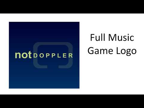 NotDoppler - Full Extended Music and Original game Music of Logo (Intro)
