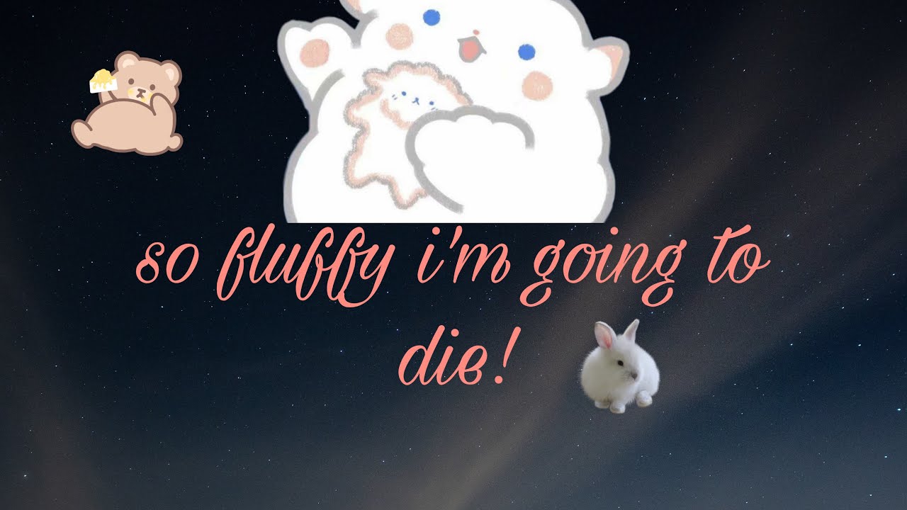 ITS SO FLUFFY IM GOING TO DIE! - YouTube
