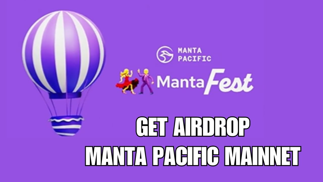 Get Points Reward at MANTA FEST 2023 | Manta Network Mainnet Airdrop ...