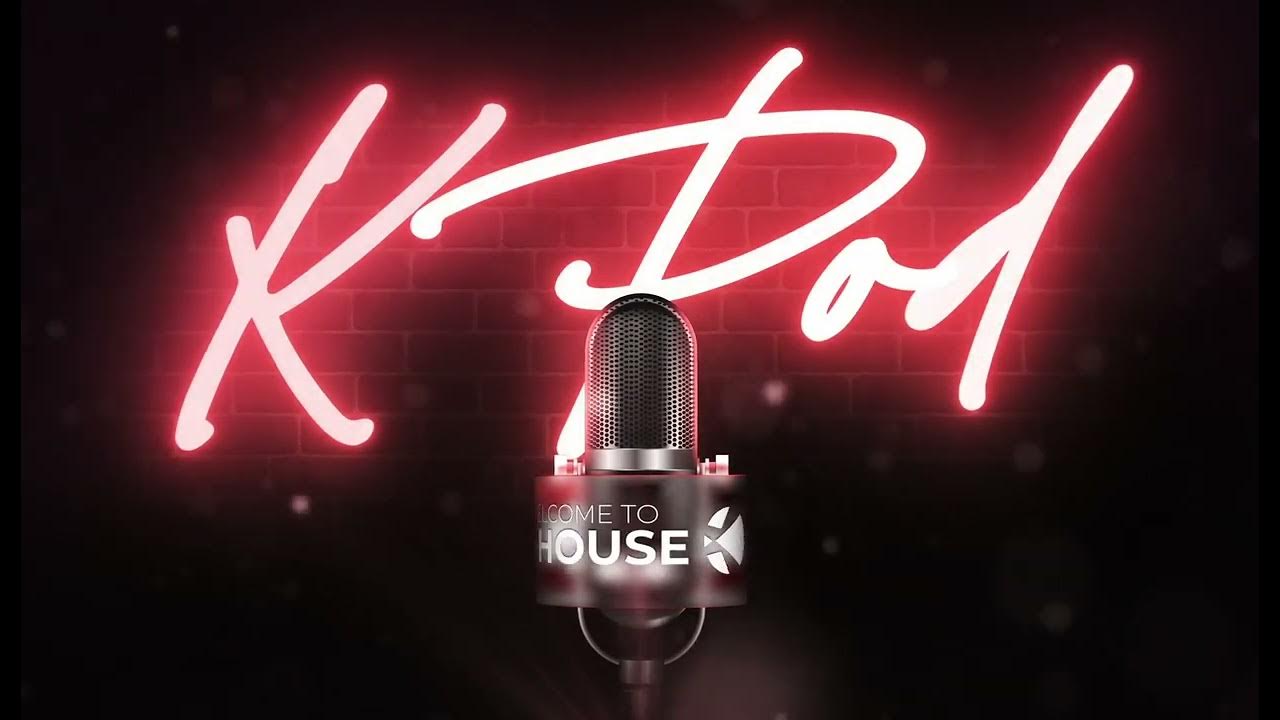 k pod new sensation podcast with KK #khouse - YouTube