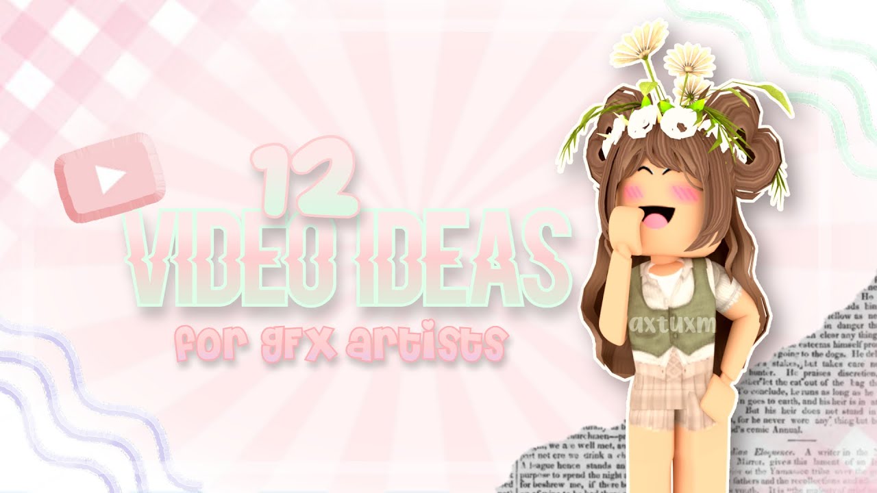 12 Video Ideas For GFX Artists! || 𝓐𝔁𝓽𝓾𝓧𝓶 - YouTube