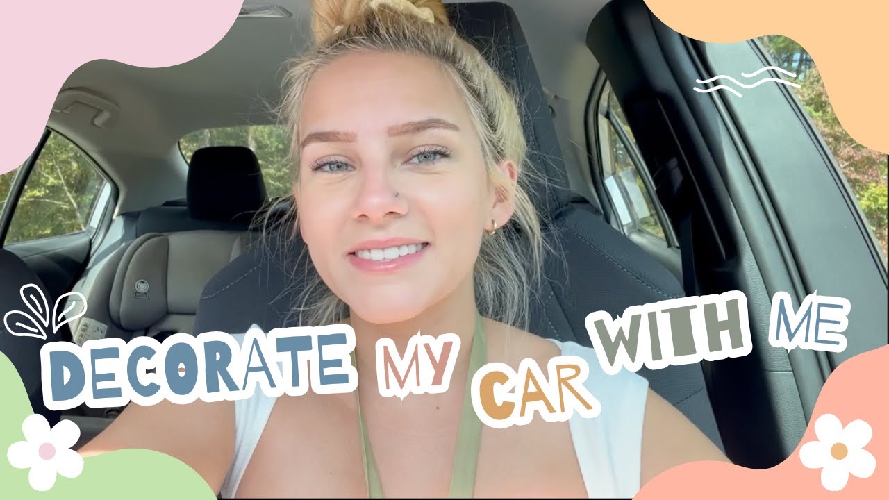 Decorate My Car With Me + Car Tour 2025 🚗 - YouTube
