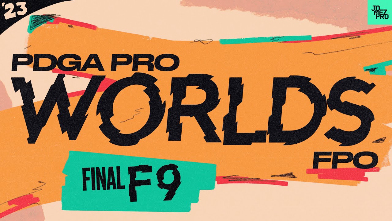 2023 PDGA Pro World Championships |FPO FINALF9 |Tattar, Gannon ...
