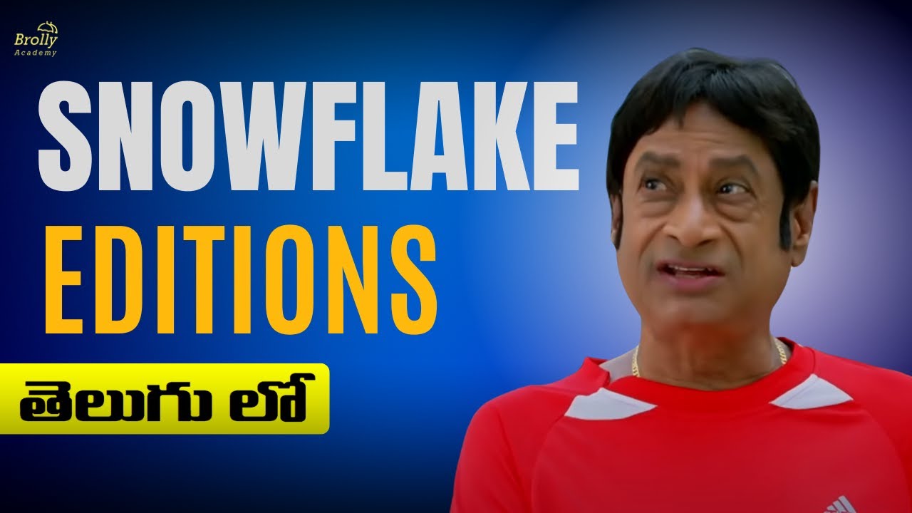 Editions In Snowflake Explained Snowflake Tutorials Telugu Snowflake Database Brolly