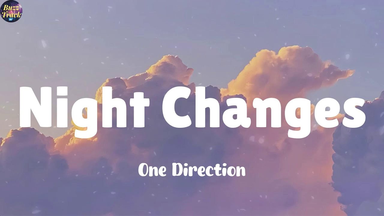 Night Changes - One Direction (Lyrics) Camila Cabello, Jessie J (Mix ...
