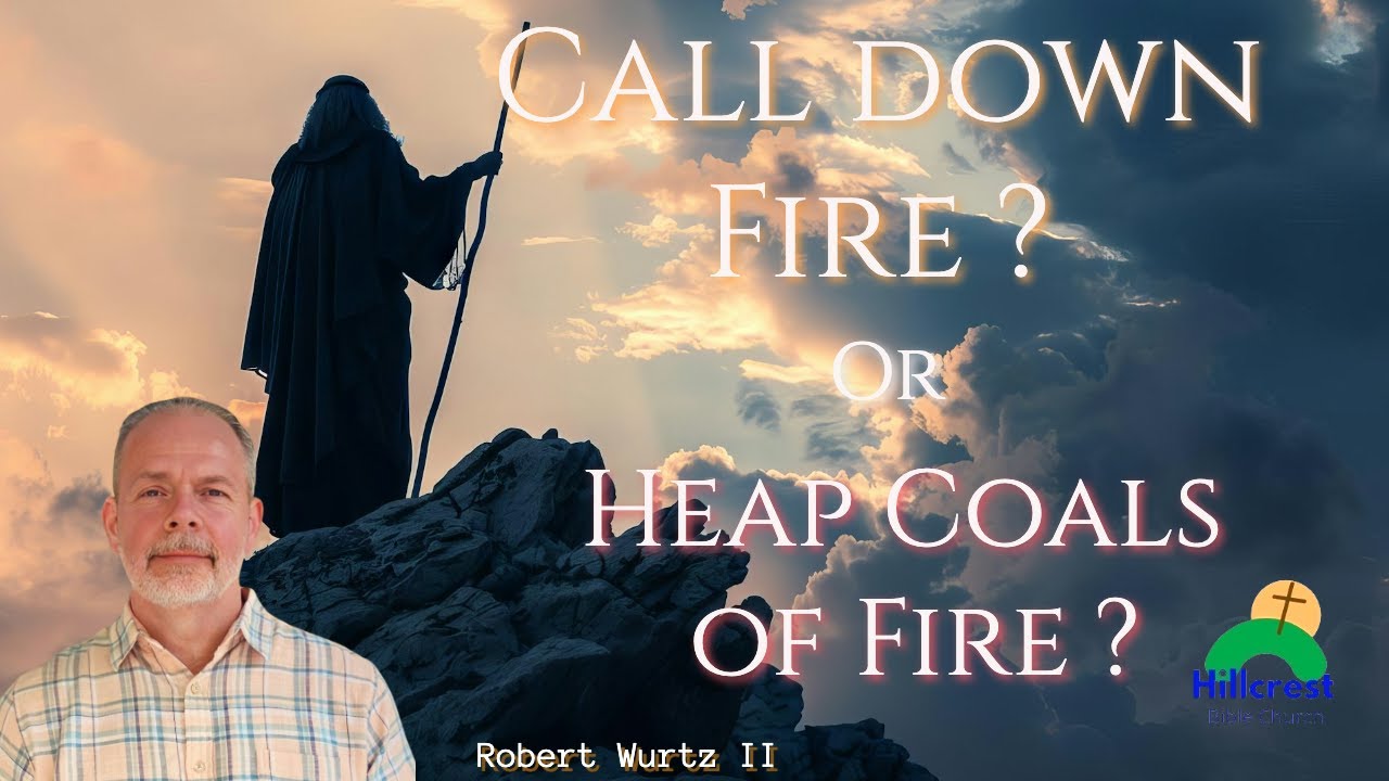 Call down fire or Heap coals of fire? - YouTube