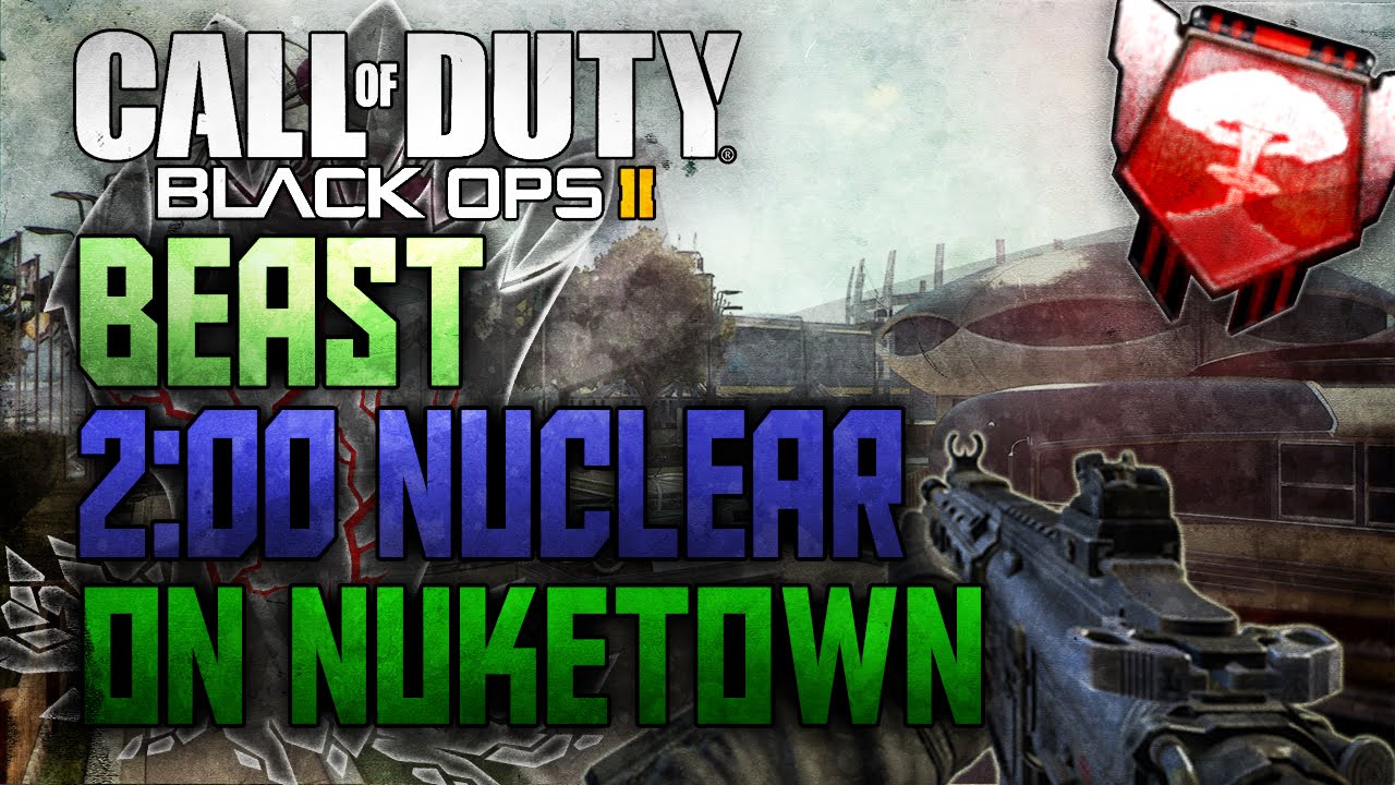 BO2 - BEAST 2MIN M27 Nuclear ON Nuketown(Call of Duty Gameplay) - YouTube