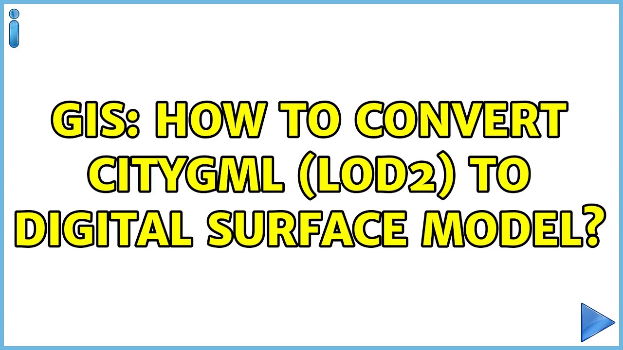 GIS: How to convert CityGML (LoD2) to Digital Surface Model? - YouTube