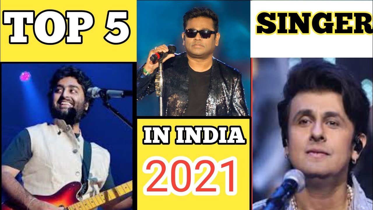 Top 5 Singer In India 2021 / Most popular | top 5 - YouTube