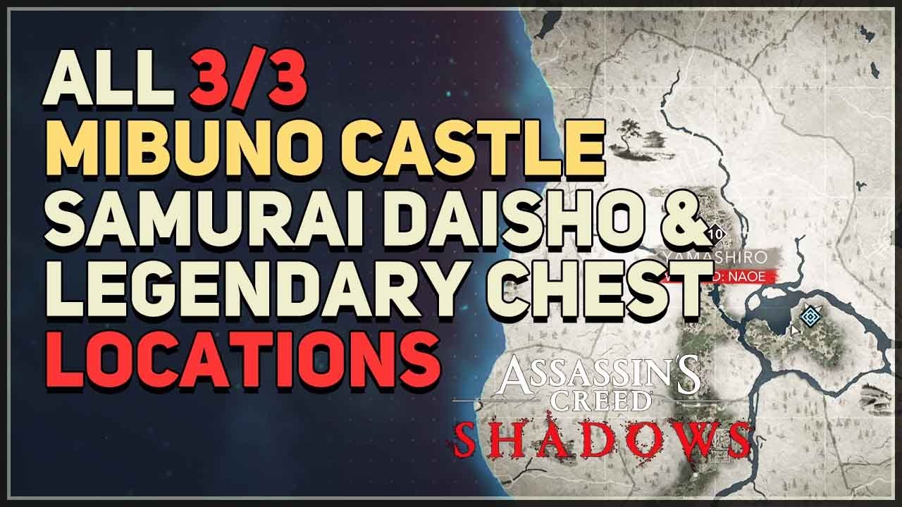 Mibuno Castle All Samurai Daisho & Legendary Chest Location Assassin's ...