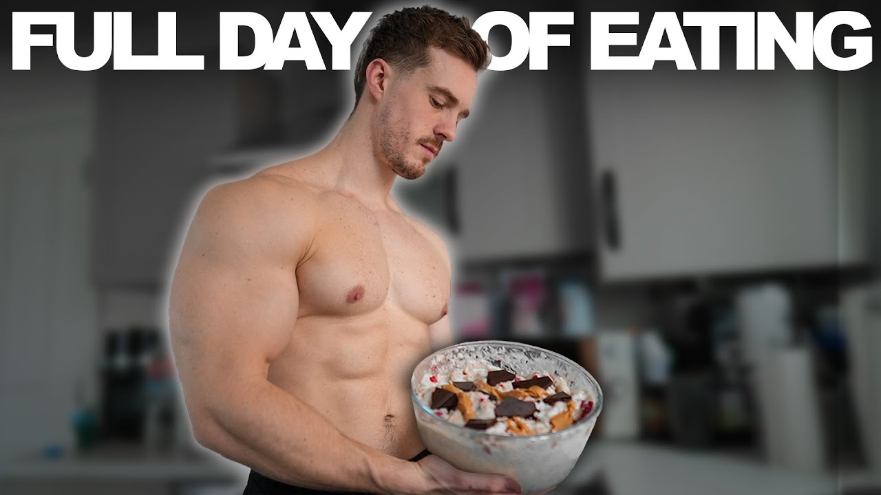 MY FULL DAY OF EATING TO BUILD MUSCLE AND STAY LEAN - YouTube