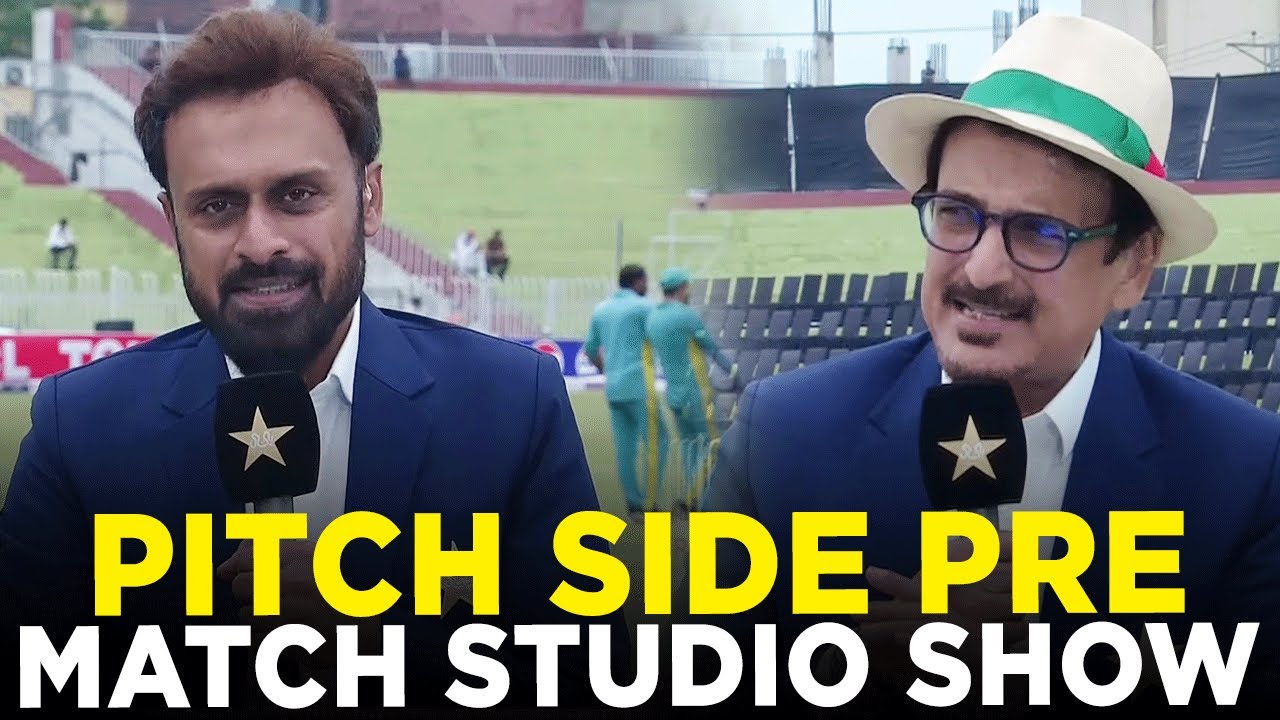 Pitch Side Pre-Match Studio Show | Pakistan vs Bangladesh | 1st Test ...