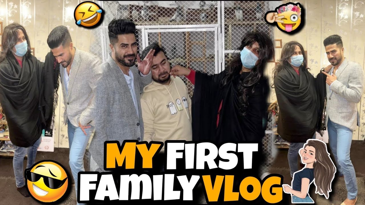 Hum Ny Be trend Ko follow Kr Liya Or Apna First Family Vlog Bana Liya🤣🤣😂😂Full Entertainment ...