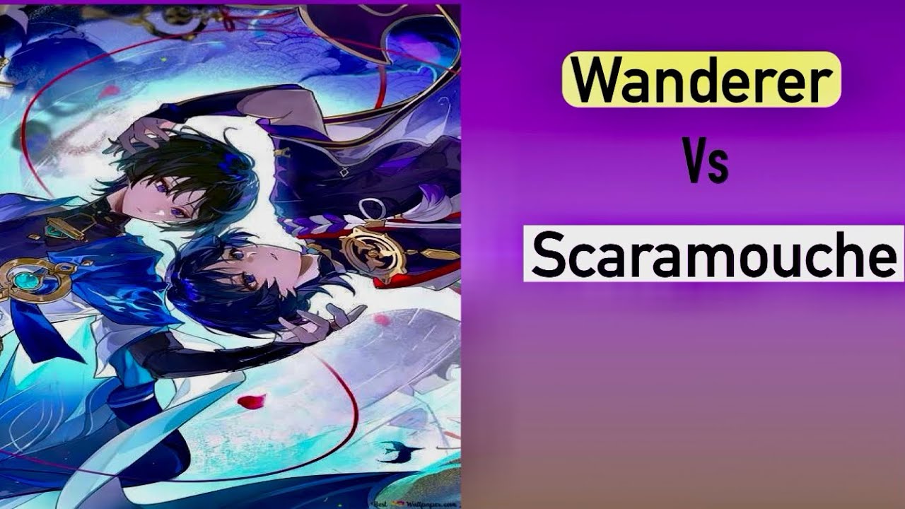 Wanderer vs scaramouche - YouTube