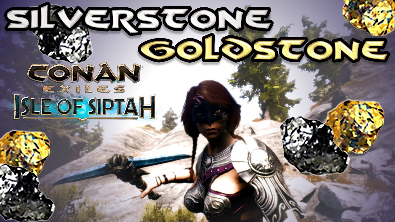 Conan Exiles - Isle Of Siptah | Silver And Goldstone Locations (Read ...
